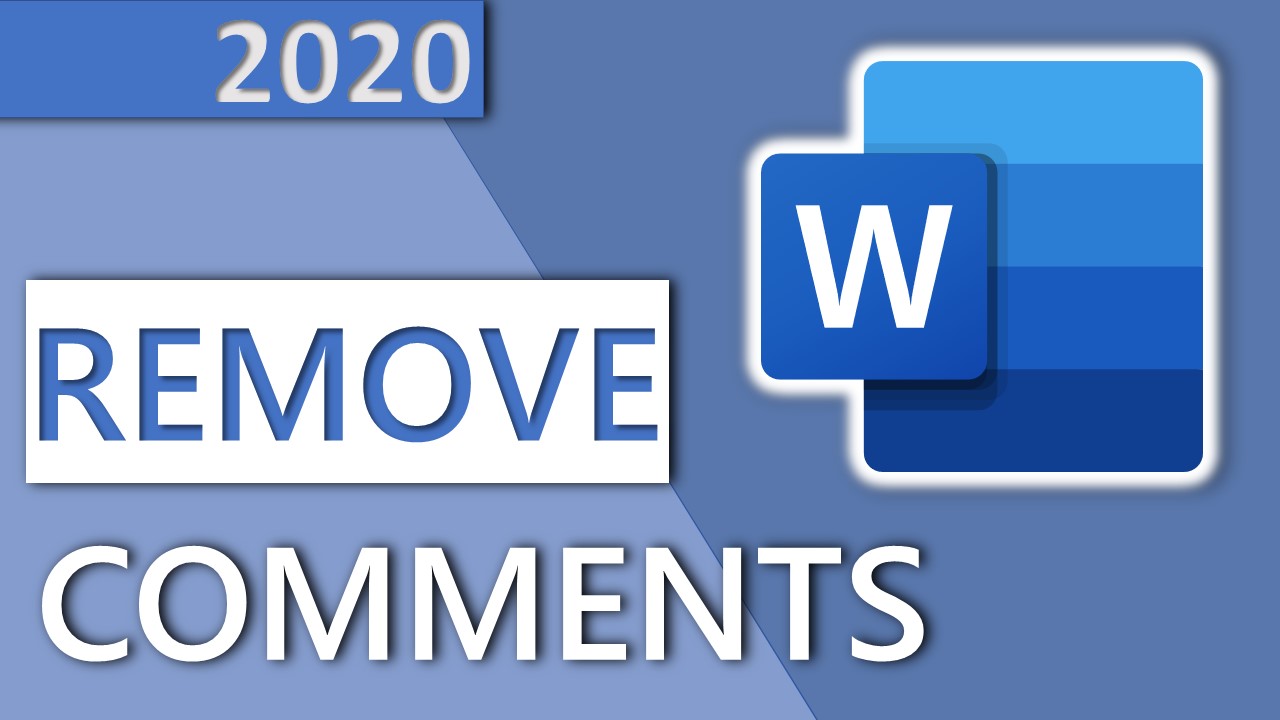 How To Remove Comments In Word Leon Renner